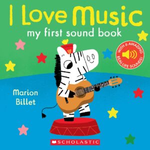 i love music: my first sound book