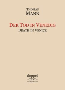 der tod in venedig / death in venice – bilingual german-english edition / zweisprachig deutsch-englisch (german edition)