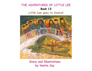 little lee goes to venice! (the adventures of little lee)