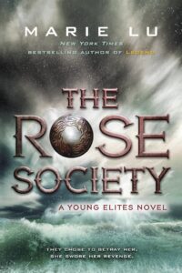 the rose society (young elites book 2)