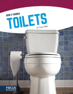 toilets (how it works (paperback set of 8))