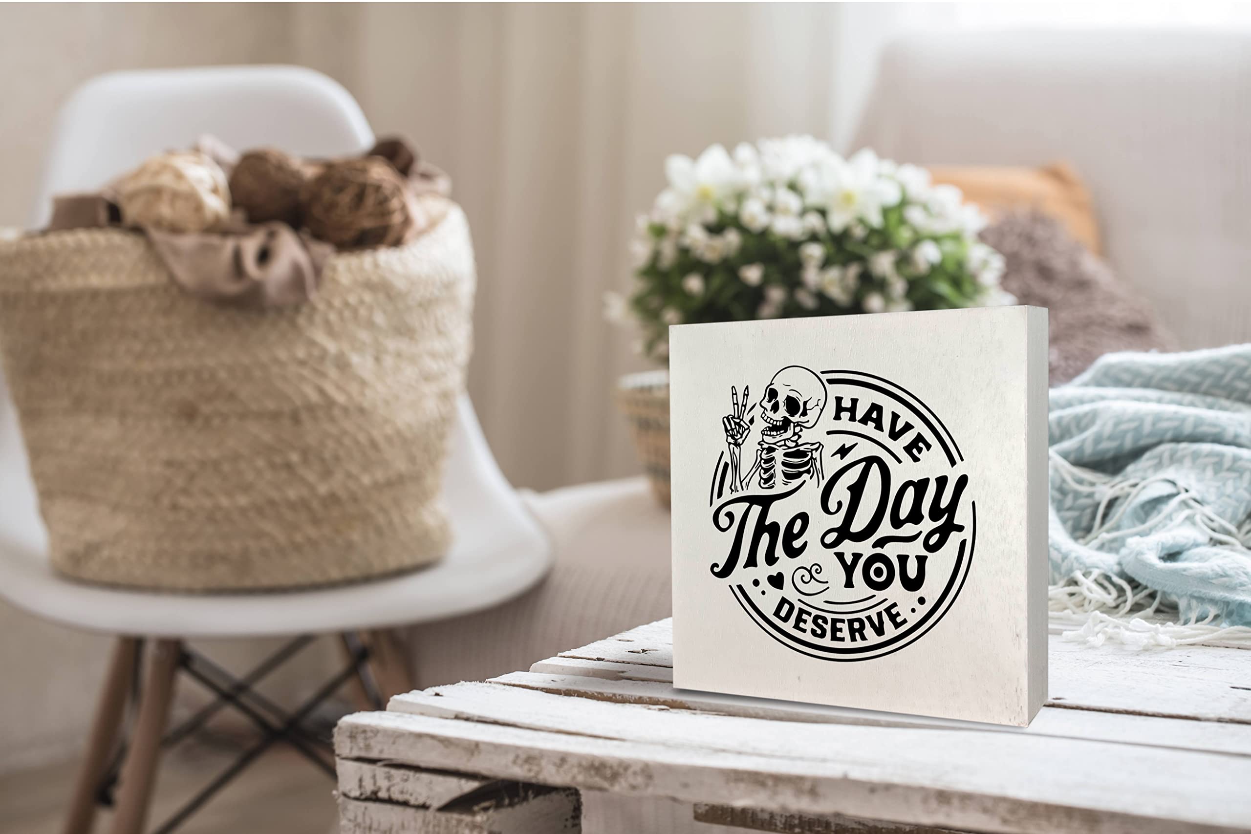 KEUSPI Have the Day You Deserve Skeleton Decor, Goth Decor, Inspirational Saying Wood Block Plaque Box Sign, Skull Motivational Quotes Desk Decor for Home Office Wall Tabletop Shelf 5x5