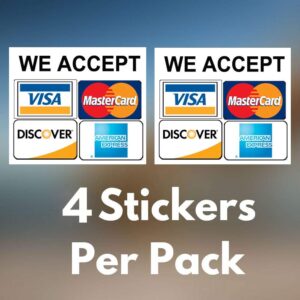 esplanade we accept visa, mastercard, amex and discover credit cards sign sticker decal - easy to mount weather resistant long lasting ink (size 4" x 4")