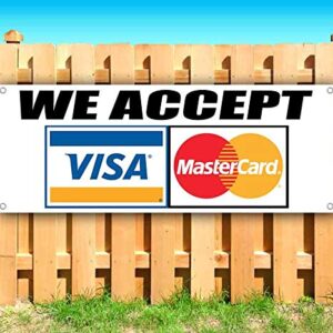 We Accept Visa MC (Inventory Clearance) 13 oz Banner | Non-Fabric | Heavy-Duty Vinyl Single-Sided With Metal Grommets