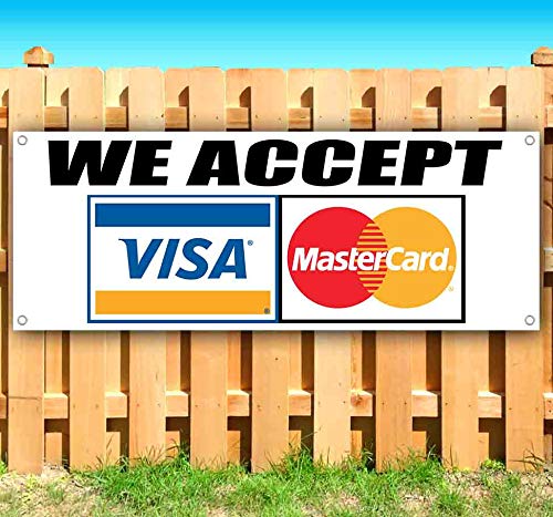 We Accept Visa MC (Inventory Clearance) 13 oz Banner | Non-Fabric | Heavy-Duty Vinyl Single-Sided With Metal Grommets