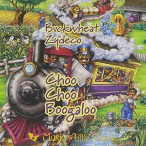 Choo Choo Boogaloo: Zydeco Music For Families