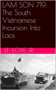 lam son 719: the south vietnamese incursion into laos