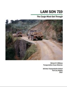 lam son 719: the cargo must get through: truck drivers of the vietnam war