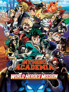 my hero academia: world heroes' mission