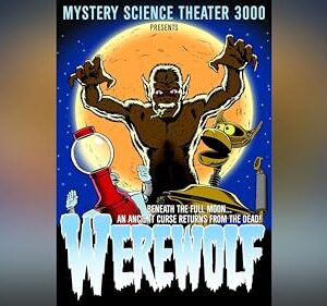 Mystery Science Theater 3000: Werewolf