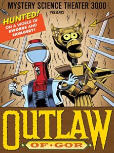 mystery science theater 3000: outlaw