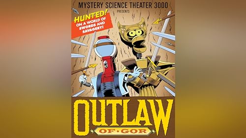 Mystery Science Theater 3000: Outlaw