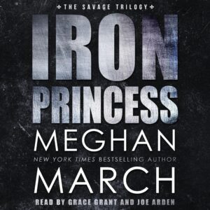 iron princess: the savage trilogy, book 2