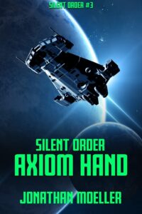 silent order: axiom hand