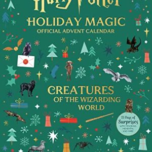 Harry Potter Holiday Magic: Official Advent Calendar: Creatures of the Wizarding World