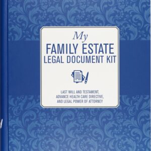 My Family Estate Legal Document Kit (includes Last Will and Testament, Health Care Proxy, and Legal Power of Attorney)