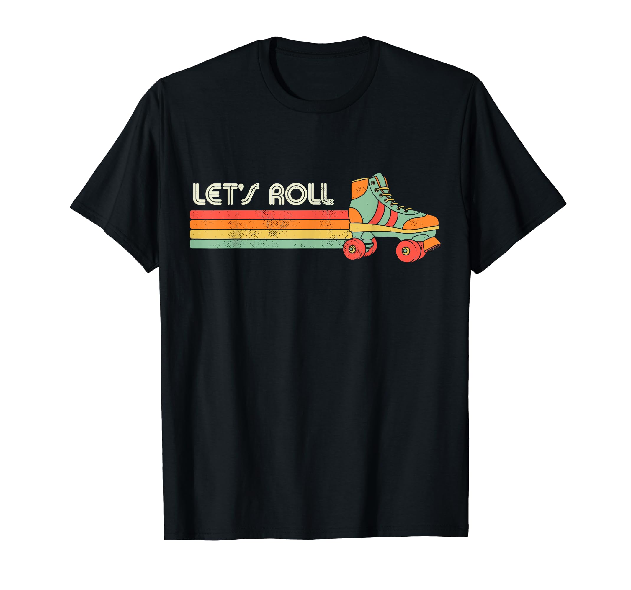 Let's Roll Roller Skating Skater Skate Retro Vintage 70s 80s T-Shirt