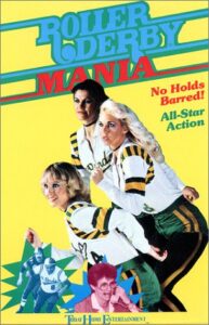 roller derby mania - no holds barred! [vhs]