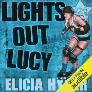 lights out lucy: a music city rollers novel