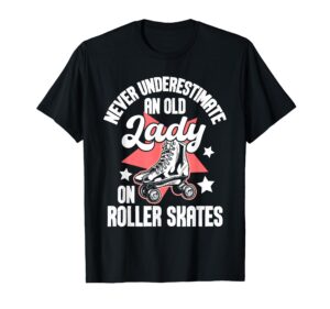 old lady on roller skates - roller skating roller derby t-shirt