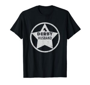 roller derby husband-roller derby t shirts for men