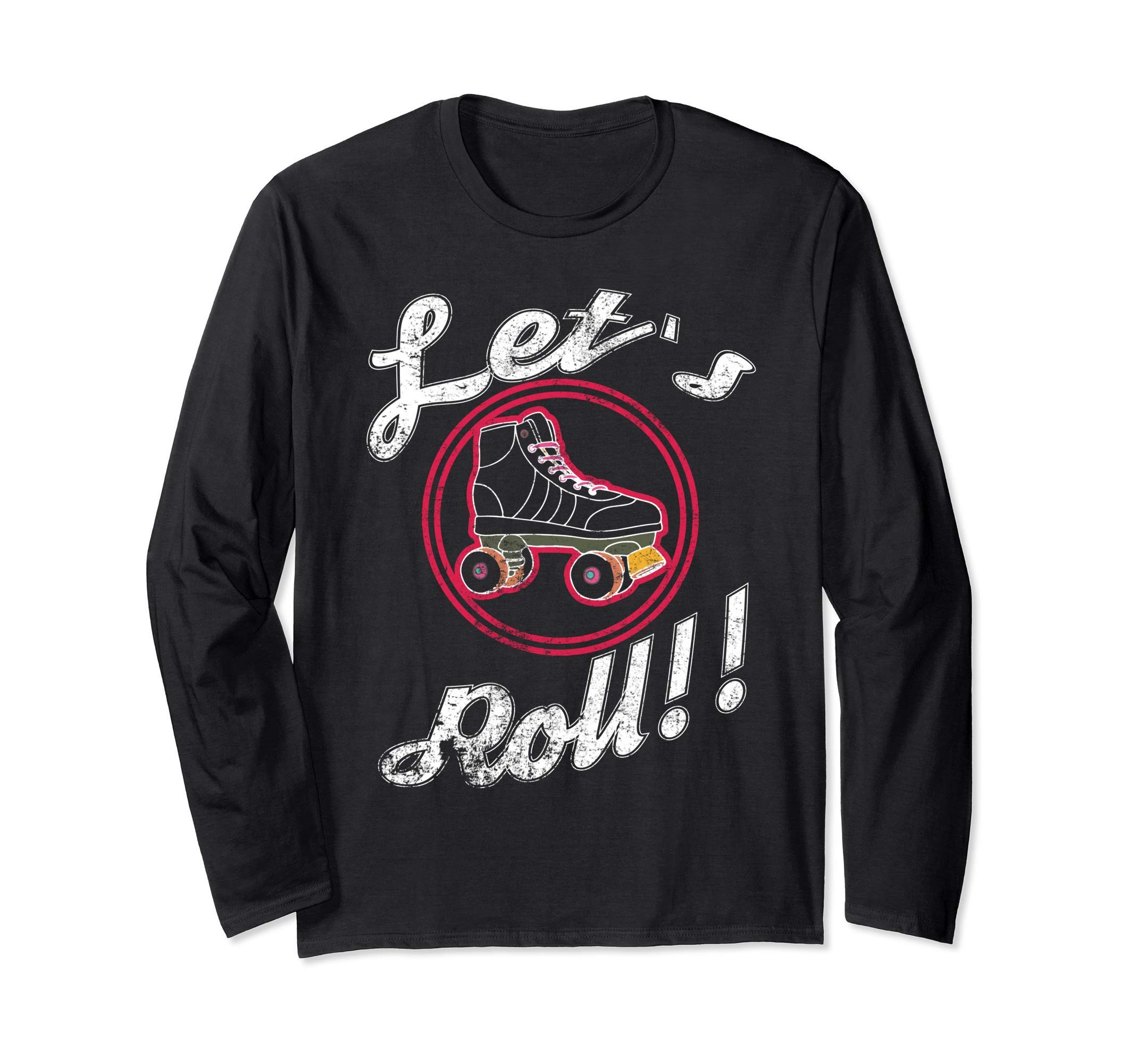 Roller skating gift Lets Roll fun Roller Skate Vintage Derby Long Sleeve T-Shirt