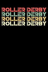 roller derby notebook: dot grid journal, softcover (6x9 inches) with 120 pages