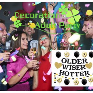 OLDER WISER HOTTER Banner Funny Birthday Party Decoration Supplies Glitter Hanging Garland Kit 10pcs Balloons Bunting 30th 40th 50h 60th 70th 80th Birthday Party Photobooth Backdrop Adult Black Gold