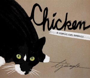 chicken: a comic cat memoir