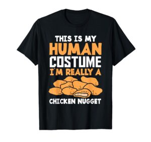 funny nugget lover human costume funny chicken nugget t-shirt