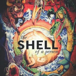 The Shell of a Person