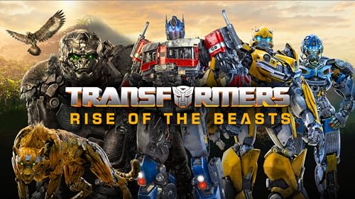 Transformers: Rise of the Beasts