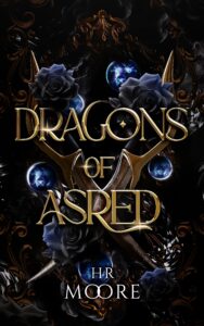 dragons of asred: a dragon fantasy romance (shadow and ash book 2)