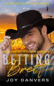 betting brett: an mm friends to lovers romance (shafter falls book 3)