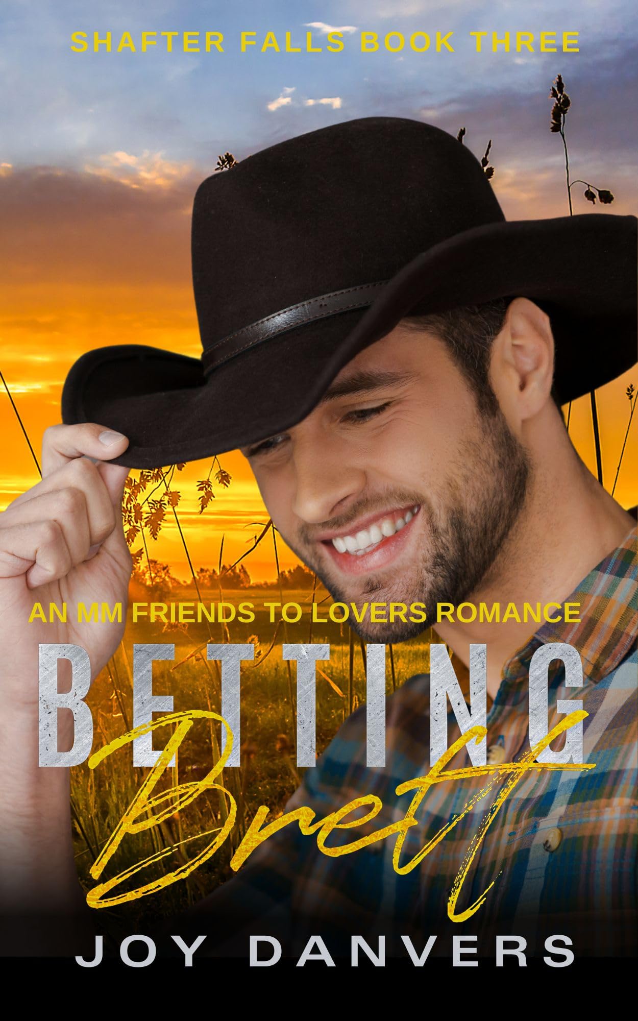 Betting Brett: An MM Friends to Lovers Romance (Shafter Falls Book 3)