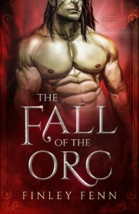 the fall of the orc: an mm monster romance (orc forged)