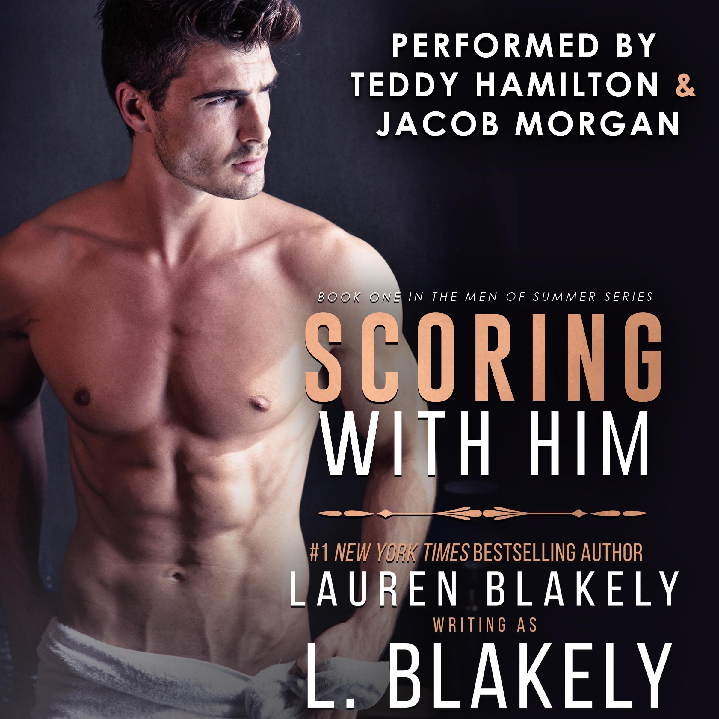 Scoring With Him: Men of Summer Series, Book 1