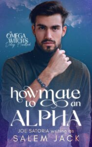 how to mate an alpha: an mm omegaverse romance (an omega witch's dating handbook)