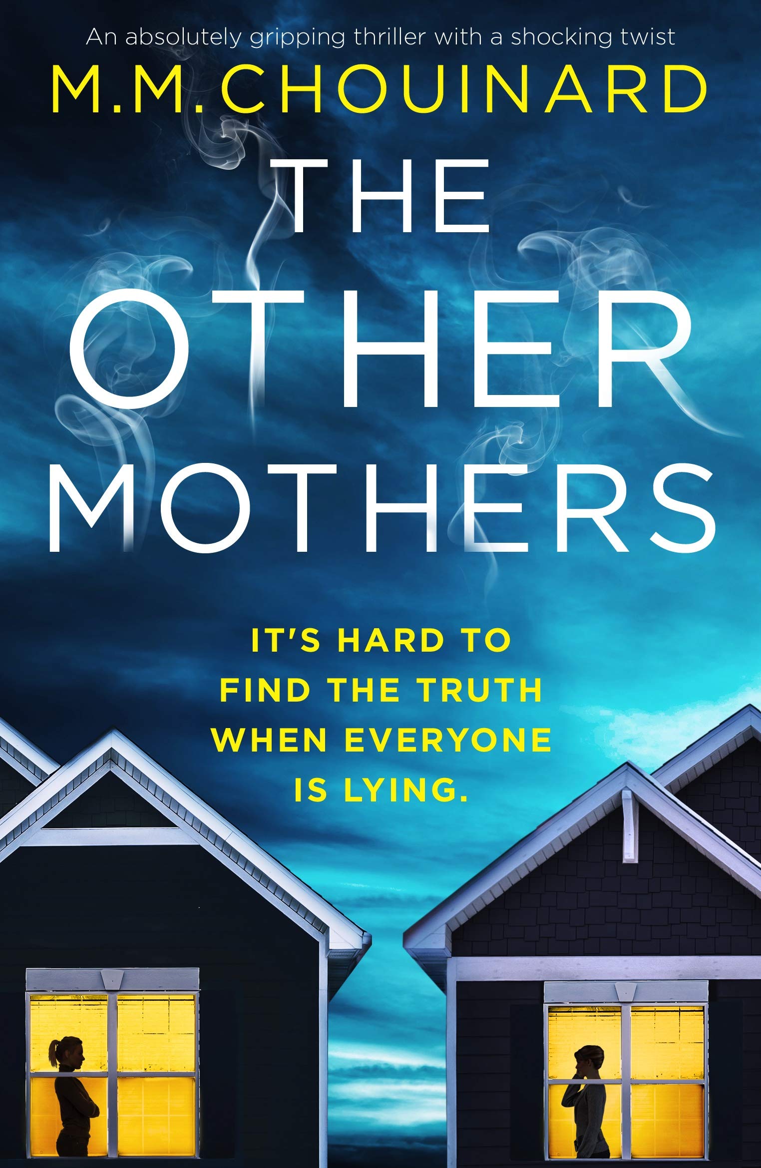 The Other Mothers: An absolutely gripping thriller with a shocking twist (Detective Jo Fournier Book 4)