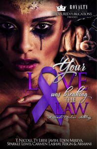 your love was breaking the law: a domestic violence anthology