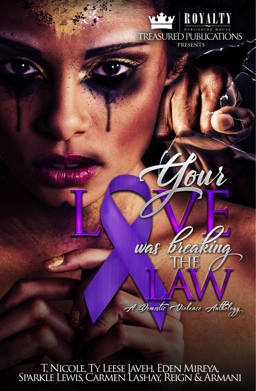 Your Love Was Breaking The Law: A Domestic Violence Anthology