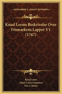 knud leems beskrivelse over finmarkens lapper v1 (1767) (danish edition)