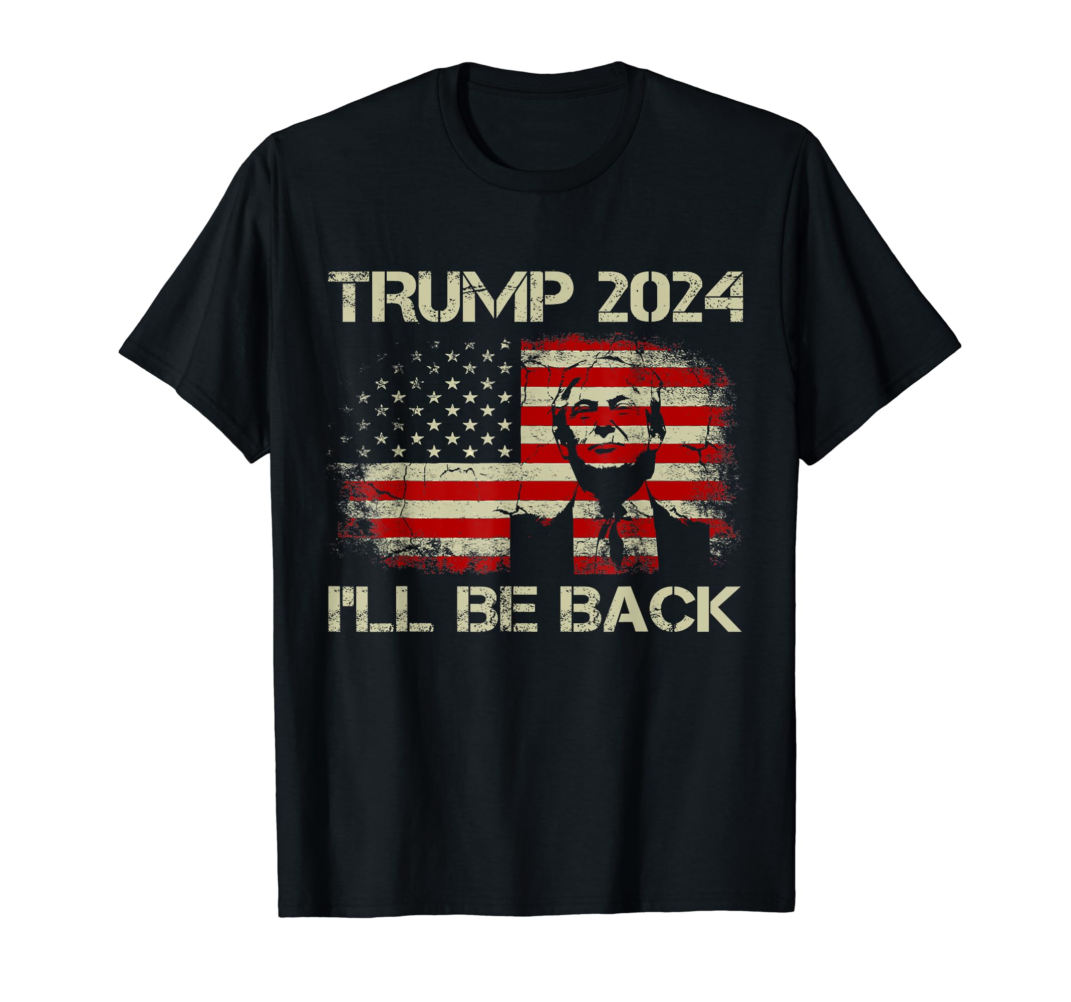 Donald Trump 2024 I'll Be Back American Flag Vintage Gifts T-Shirt