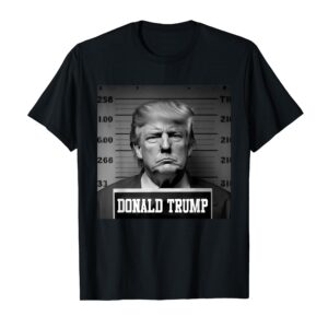 Trump 2024 Mugshot Trump Mug Shot President T-Shirt