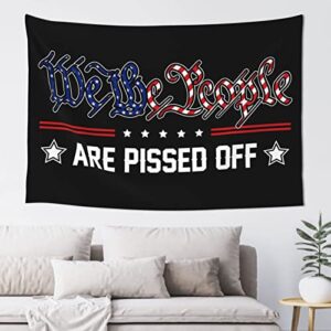 wall tapestry we the people are pissed off tapestry trump bar stuff for man cave man cave decorations flags for room teen (color : colour, size : 75x100cm)