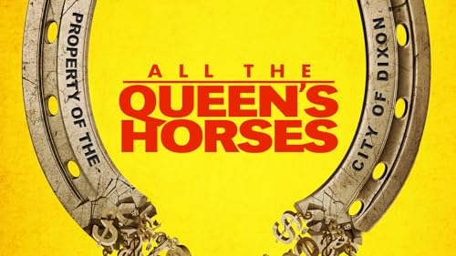 All the Queen's Horses