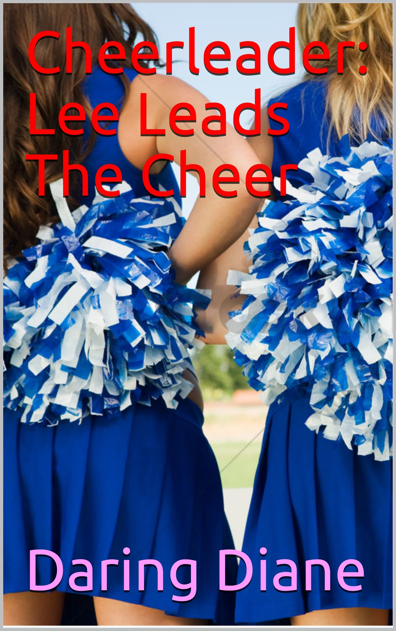 Cheerleader: Lee Leads The Cheer