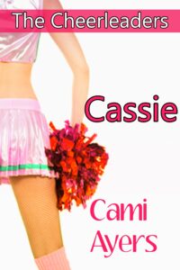 the cheerleaders: cassie