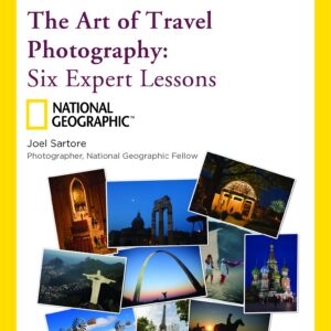 The Art of Travel Photography: Six Expert Lessons