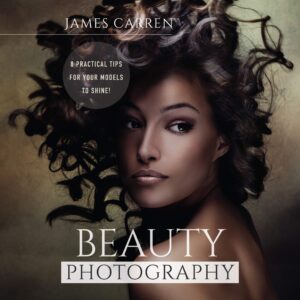 photography: beauty photography: 8 practical beauty photography tips for your models to shine